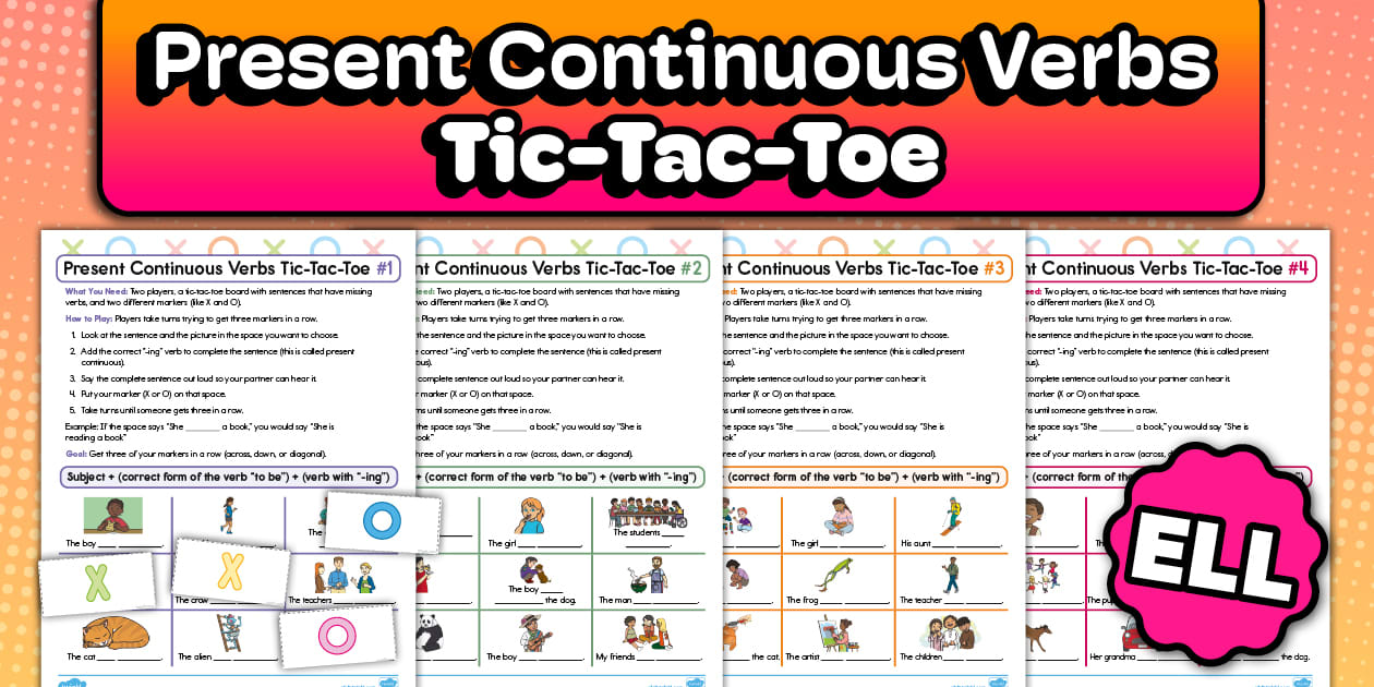 Present Continuous Verbs Tic-Tac-Toe Game for ELL