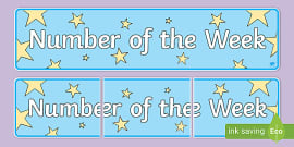 Numbers of the Week Poster (l'enseignant a fait) - Twinkl