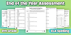 Eighth Grade End of the Year ELA Grammar Assessment
