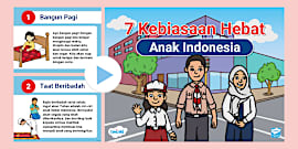 Poster 7 Kebiasaan Anak Hebat Indonesia (teacher made)