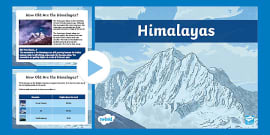 What are Some Himalayas Facts for Kids? Answered by Twinkl