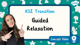 FREE! - Transition to High School | KS2 Transition Concept Video