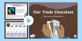 Fairtrade For Kids - Fair Trade PowerPoint for Schools