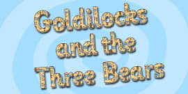Goldilocks and the Three Bears Display Banner - Resources
