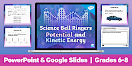 Potential and Kinetic Energy PowerPoint and Google Slides