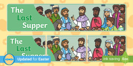 The Last Supper Display Poster (teacher made) - Twinkl