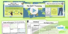 Trade and Economics Unit Pack - Year 6 Geography