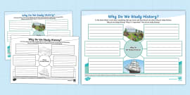 Why Study History? Worksheet (teacher made) - Twinkl
