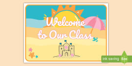 Welcome to Our Class Display Poster (teacher made) - Twinkl