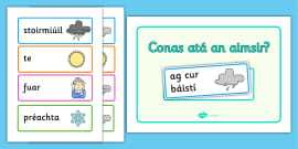 Weather Words in Irish display posters for class walls!