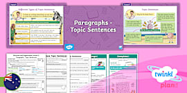 What Is a Topic Sentence? | Essay Writing Skills | Twinkl