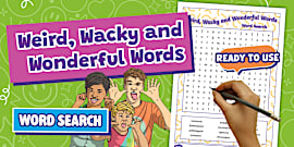 Weird Wacky and Wonderful Words Activity Sheets