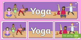 👉 Yoga Display Poster - Yoga PE - Healthy PE - Twinkl