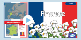 All About France PowerPoint - Teacher-made Resource - Twinkl