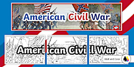 The American Civil War for Kids | Teaching Wiki | Twinkl USA