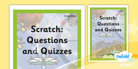 Computing: Scratch Questions and Quizzes Year 4 Unit Pack
