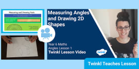 👉 Year 6 Draw 2D Shapes Using Angles: Video Lesson 2