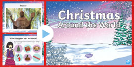 Christmas Around the World PowerPoint – Twinkl USA
