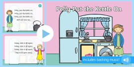 Polly Fill the Kettle Up Song PowerPoint