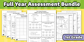 First Grade End of the Year Math Assessment