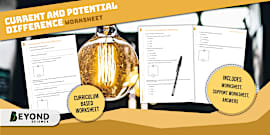 Current, Resistance, Potential Difference Worksheet | Beyond