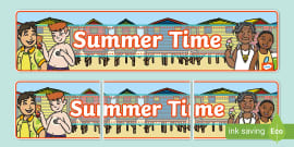 Our Summer Display Lettering (teacher made) - Twinkl