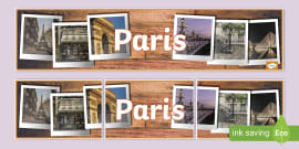 Paris Display Photos - Display Posters (teacher made)