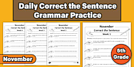 Fourth Grade November Daily Correct the Sentence Grammar