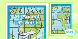 Geography: All Around the World: Over and Around Year 4 Lesson Pack 2