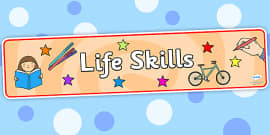 Life Skills Display Banner - life skills (Teacher-Made)