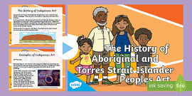 The History of Aboriginal Art PowerPoint (teacher made)
