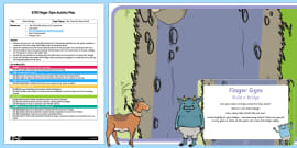 Who Can Build the Strongest Bridge? EYFS Adult Input Plan and Resource Pack