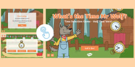 What Time is it Mr. Wolf? Game O'Clock - (teacher made)