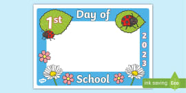 First Day of School Selfie Frame | Twinkl Party - Twinkl