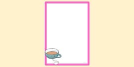 Tea Page Border | Page Borders | Primary Resource | Twinkl