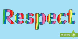 Respect Display Lettering (teacher made)