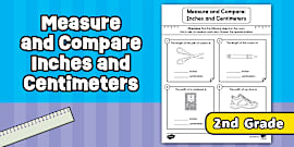 Measurement in Centimeters and Inches | Math | Twinkl USA