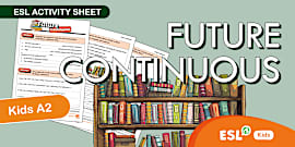 ESL Future Continuous {Activity} Sheet