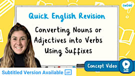 Converting Nouns or Adjectives into Verbs Using Suffixes