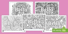 FREE! - Bella Name Simple Colouring Activity Sheets - Twinkl