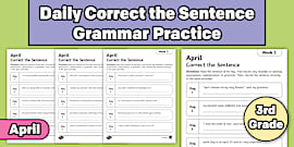 2nd Grade April Daily Correct the Sentence Grammar Practice