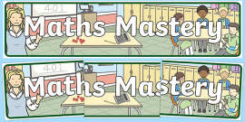 What is Mastery? | Maths Teaching Wiki - Twinkl
