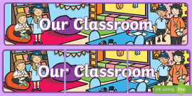 Display Banner | Our School (teacher made) - Twinkl
