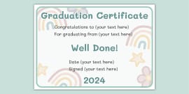 Editable Graduation Certificate (teacher made) - Twinkl