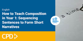How to Teach Composition in Year 1: Checking That Writing Makes Sense