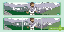Jesus Feeds the 5000 Bible Story Display Borders - displays