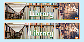 Our Visit to the Library Display Banner (teacher made)