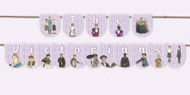 The Victorians Display Pack (teacher made) - Twinkl