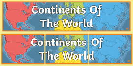 Continents Of The World (teacher made)