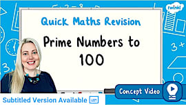 What is a Prime Number? How to Identify Prime Numbers 1-100